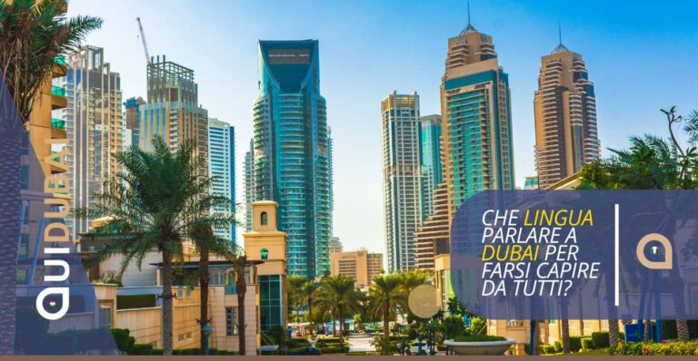 Che lingua si parla a Dubai? Una guida per tutti